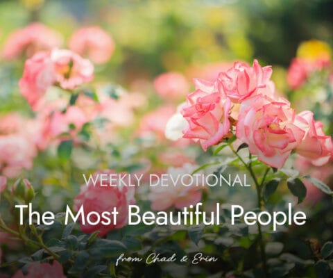 The Most Beautiful People - Chad & Erin